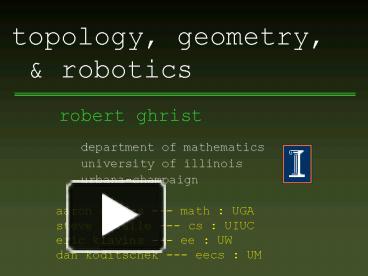 PPT – robert ghrist PowerPoint presentation | free to view - id: eae2d ...