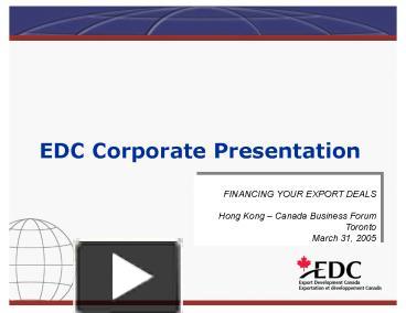 EDC Corporate Presentation presentation | free to view