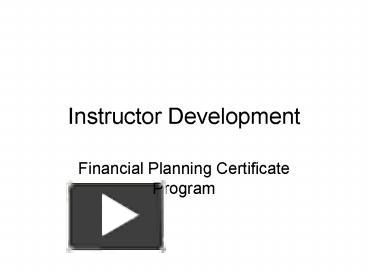 PPT – Instructor Development PowerPoint presentation | free to view ...
