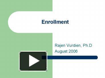 PPT – Enrollment PowerPoint presentation | free to view - id: ebddd-ZDc1Z