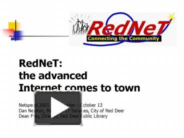 PPT – RedNeT: PowerPoint presentation | free to view - id: ebf45-ZDc1Z