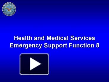 PPT – Health and Medical Services Emergency Support Function 8 ...