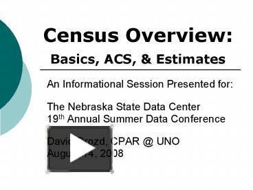 PPT – Census Overview: Basics, ACS, PowerPoint presentation | free to ...