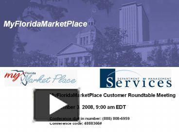 PPT – MyFloridaMarketPlace PowerPoint presentation | free to download ...
