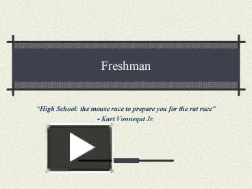 Freshman presentation | free to view