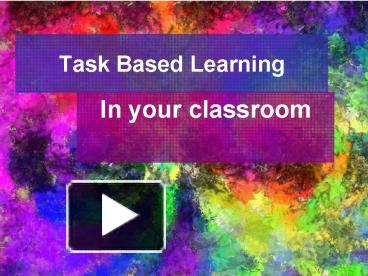 Task Based Learning presentation | free to download