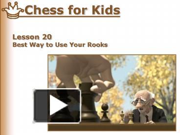 PPT – Lesson 20 Best Way to Use Your Rooks PowerPoint presentation ...
