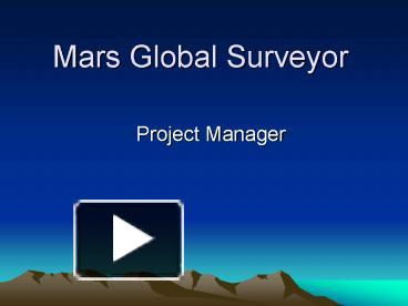 Mars Global Surveyor presentation | free to view
