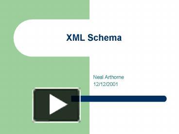 PPT – XML Schema PowerPoint presentation | free to view - id: eddc8-Yzc4M