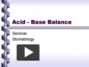 PPT – Acid Base Balance PowerPoint presentation | free to view - id ...