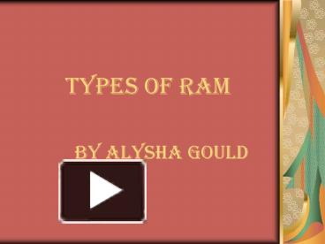 Types of RAM presentation | free to view