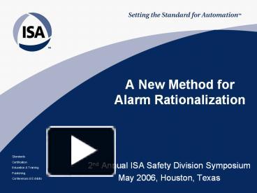 A New Method for Alarm Rationalization presentation | free to view