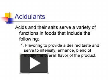 Acidulants presentation | free to view