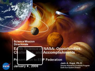PPT – Earth Science at NASA: Opportunities, Challenges, and ...