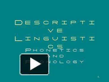 Descriptive Linguistics presentation | free to view