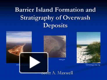 Barrier Island Formation and Stratigraphy of Overwash Deposits ...