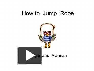 How to Jump Rope' presentation | free to view
