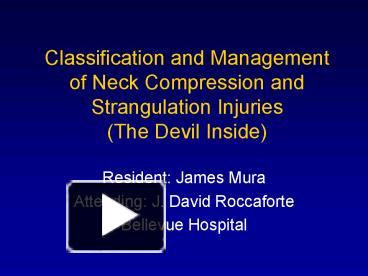 Classification and Management of Neck Compression and Strangulation ...