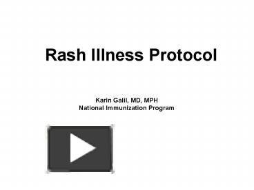 PPT – Rash Illness Protocol PowerPoint presentation | free to view - id ...