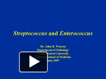 Streptococcus and Enterococcus presentation | free to view