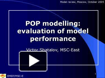 POP modelling: evaluation of model performance presentation | free to view