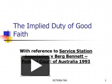 The Implied Duty of Good Faith presentation | free to view