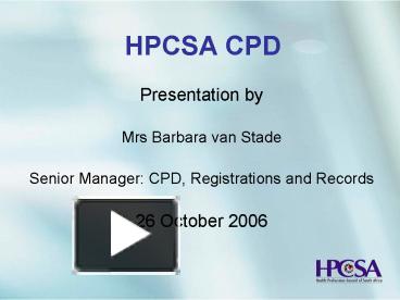 HPCSA CPD presentation | free to view