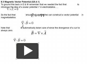 PPT – 8'3 Magnetic Vector Potential G5'4'1 PowerPoint presentation ...