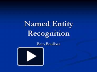 Named Entity Recognition presentation | free to view