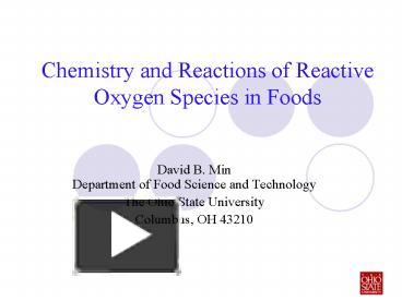 Chemistry and Reactions of Reactive Oxygen Species in Foods ...
