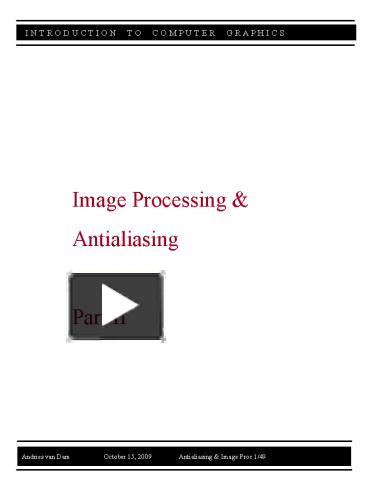 PPT – Andries van Dam September 5, 2000 Introduction to Computer ...