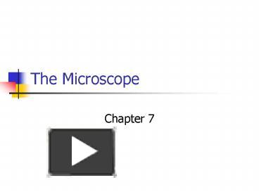 PPT – The Microscope PowerPoint presentation | free to view - id: f1642 ...