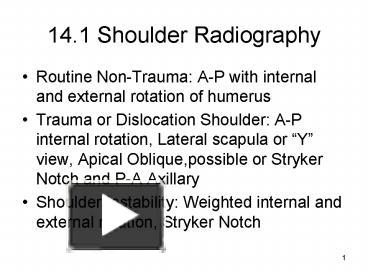 PPT – 14.1 Shoulder Radiography PowerPoint presentation | free to view ...