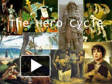 The Hero Cycle presentation | free to view
