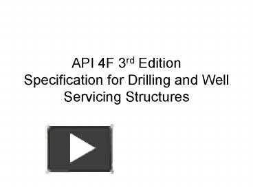 API 4F 3rd Edition Specification for Drilling and Well Servicing ...