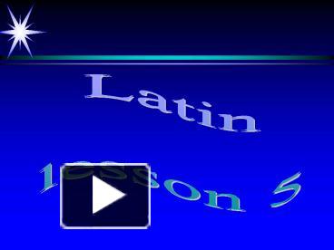 Latin presentation | free to view