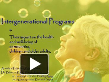 PPT – Intergenerational Programs PowerPoint presentation | free to view ...