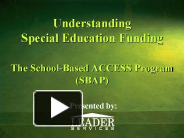 Understanding Special Education Funding The SchoolBased ACCESS Program ...