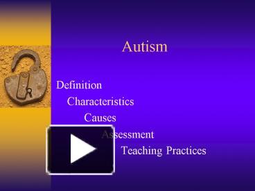 PPT – Autism PowerPoint presentation | free to view - id: f2d5-NjJkN