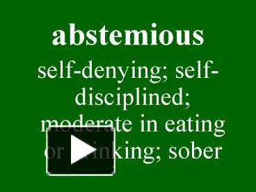 PPT – abstemious PowerPoint presentation | free to view - id: f359a-YzBmO