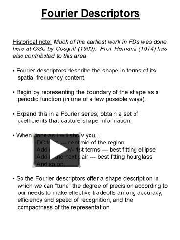 PPT – Fourier Descriptors PowerPoint presentation | free to view - id ...