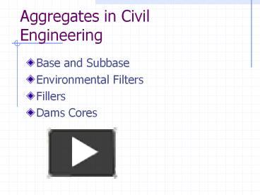 Aggregates in Civil Engineering presentation | free to download