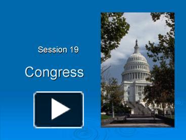 PPT – Congress PowerPoint presentation | free to view - id: f3cf9-NWY5N
