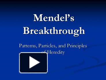 Mendel presentation | free to view