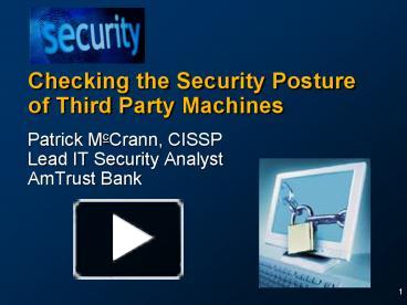 PPT – Checking the Security Posture of Third Party Machines PowerPoint ...