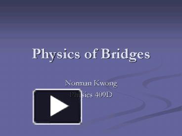 Physics of Bridges presentation | free to view
