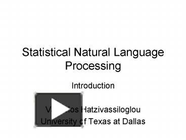 Statistical Natural Language Processing presentation | free to view