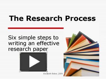 PPT – The Research Process PowerPoint presentation | free to view - id ...