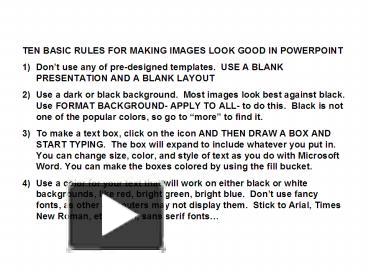PPT – TEN BASIC RULES FOR MAKING IMAGES LOOK GOOD IN POWERPOINT ...