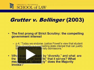 PPT – Grutter v' Bollinger 2003 PowerPoint presentation | free to view ...